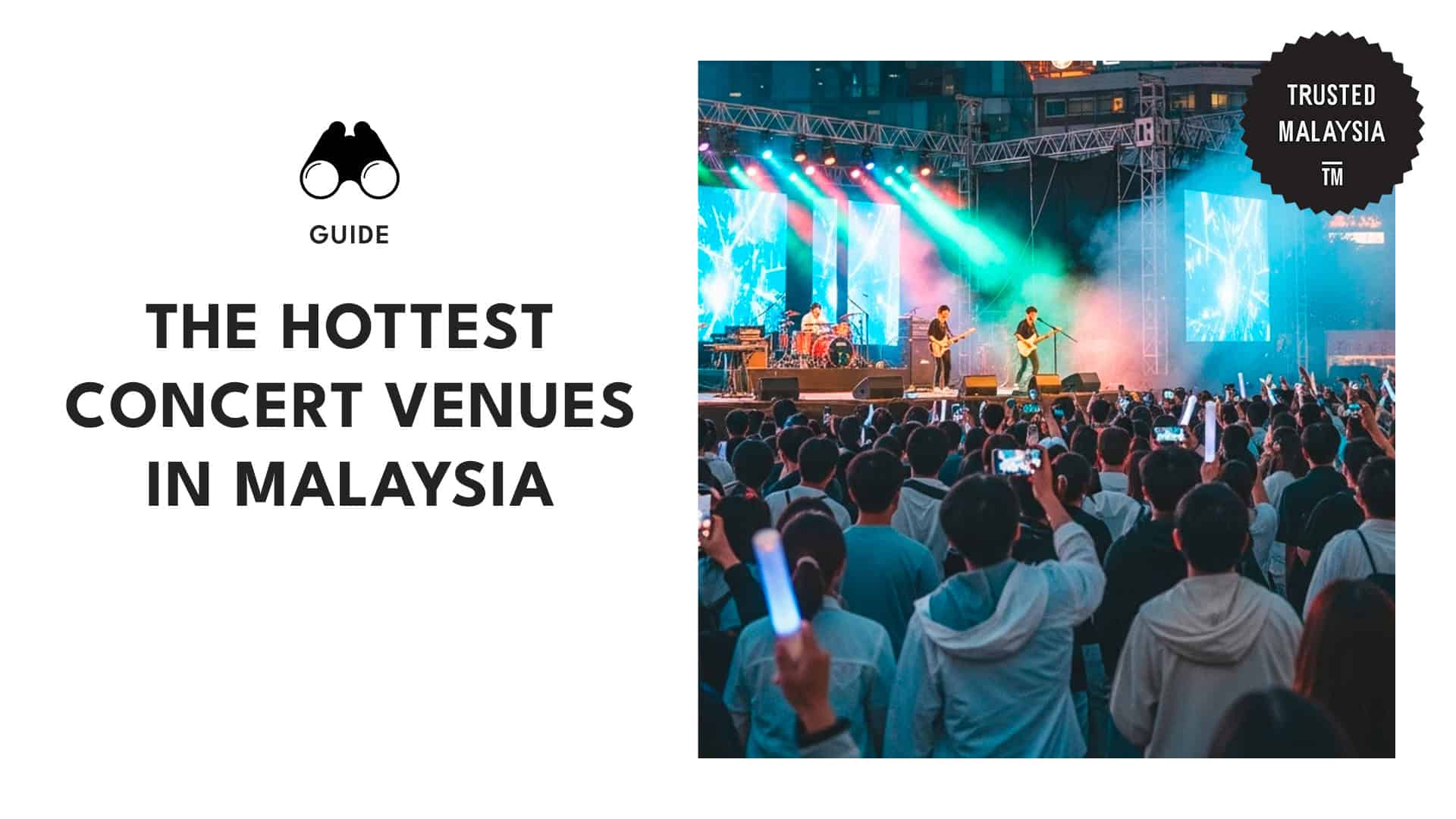 Malaysia’s 10 Most Thrilling Concert Venues to Experience