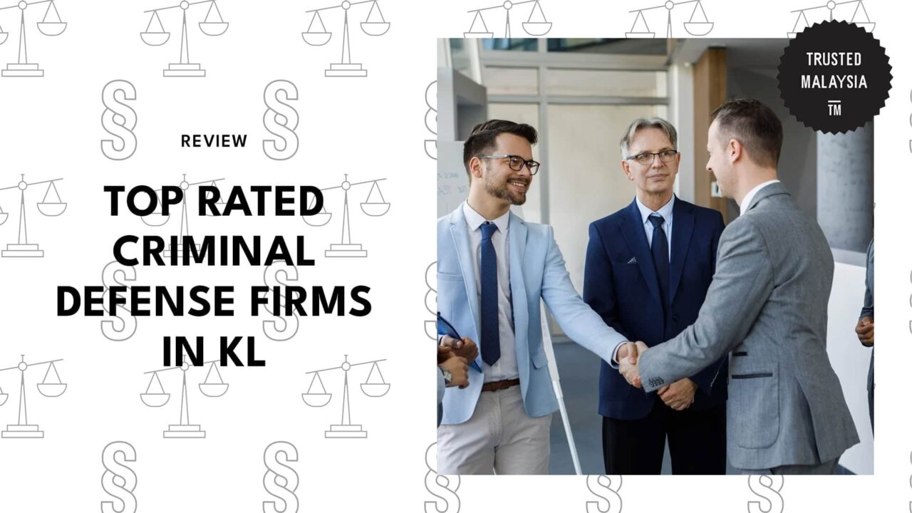 Top 5 Criminal Defense Firms in Kuala Lumpur to Count On [2026 ]